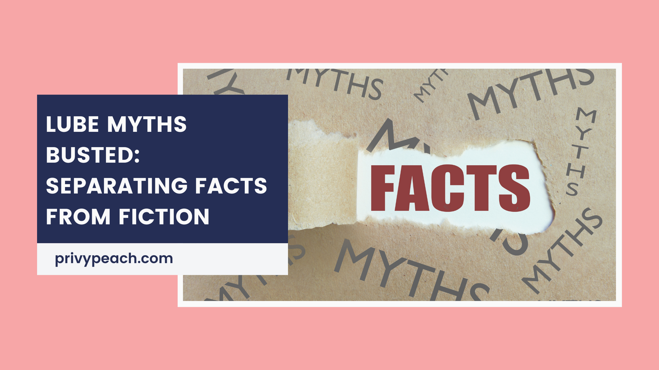 Lube Myths Busted: Separating Facts from Fiction – Privy Peach